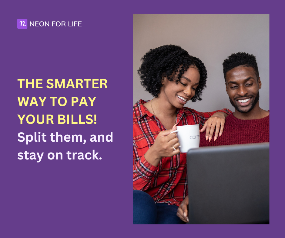 Neon For Life | Pay Bills In Installments
